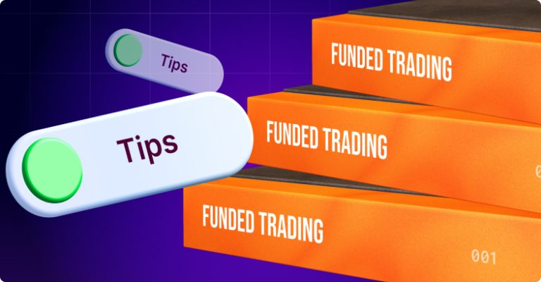 Top Tips to Pass a Funded Trading Challenge and Boost Your Funded ...